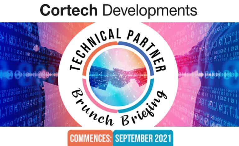 Cortech Developments Relaunch Technical Partner Briefings - Cortech